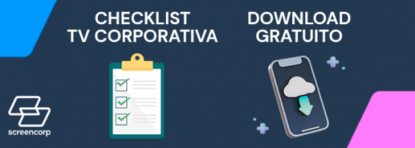 Checklist TV Corporativa - Screencorp: App de Comunicação Interna, TV ...